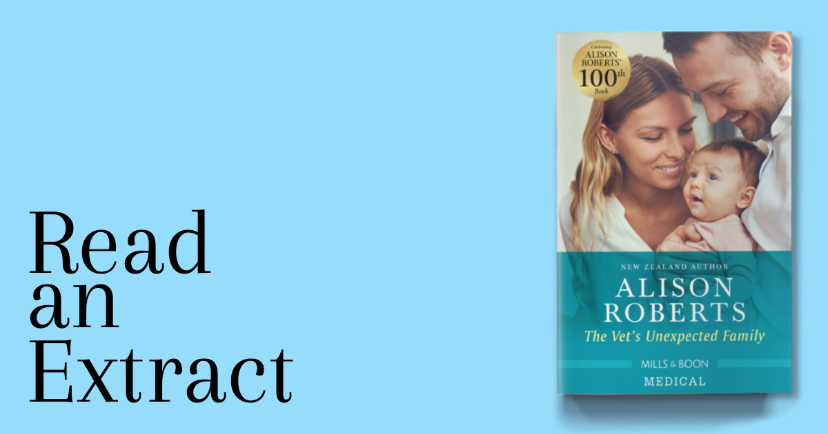 Alison Roberts' 100th book! Read a Sneak Peek from The Vet's Unexpected ...
